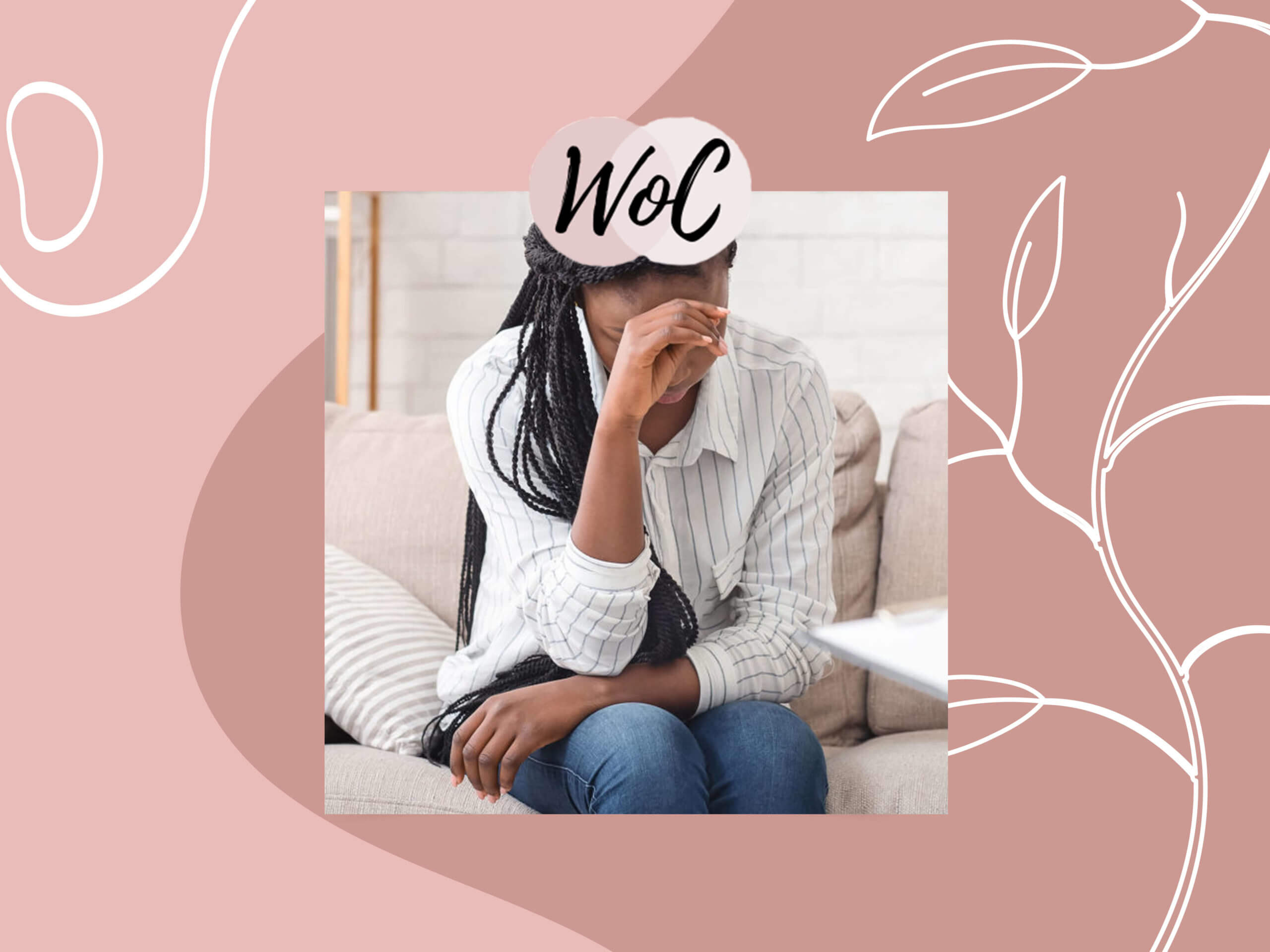 6 Sure Signs You Are Having a Mid Twenties Crisis | WOC Therapy